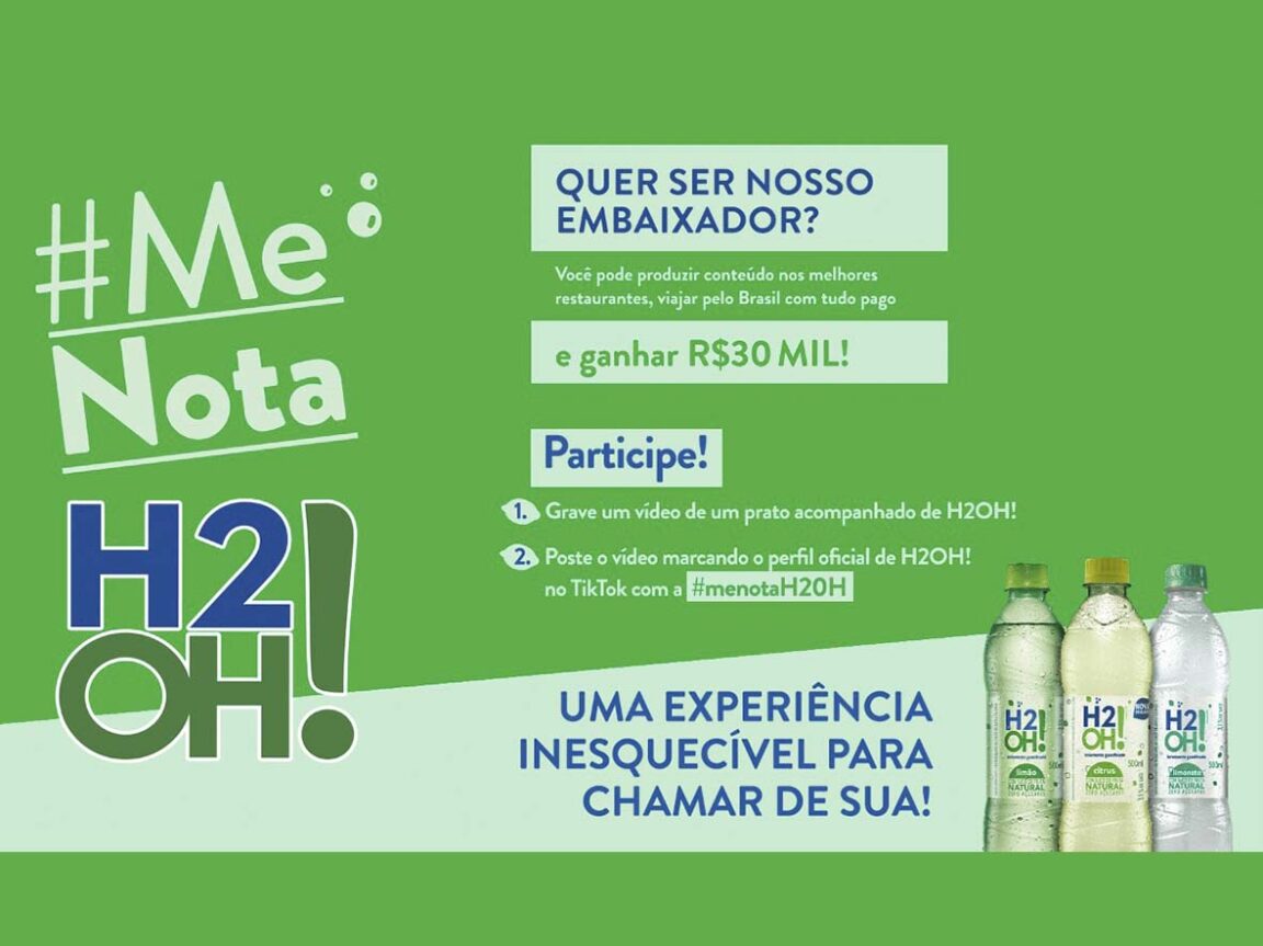 H2OH!® busca embaixador e premia o escolhido com R$ 30 mil